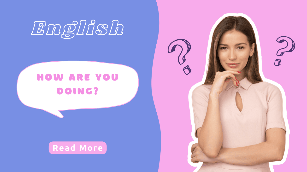 How Are You Doing How Are You Doing Meaning In Hindi How Are You Doing How Are You Doing Meaning In Hindi