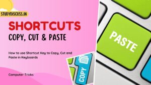 How to use Shortcut Key to Copy, Cut and Paste in Keyboards